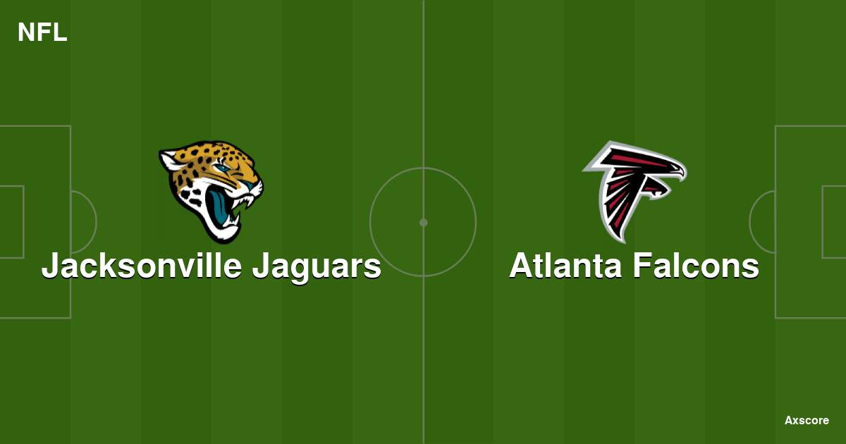 Axscore | Jacksonville Jaguars vs Atlanta Falcons livestream, H2H and lineups 23-08-2024