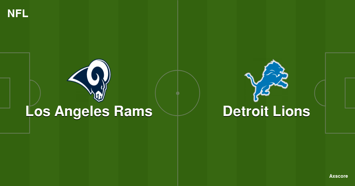 Axscore | Los Angeles Rams vs Detroit Lions livestream, H2H and lineups ...