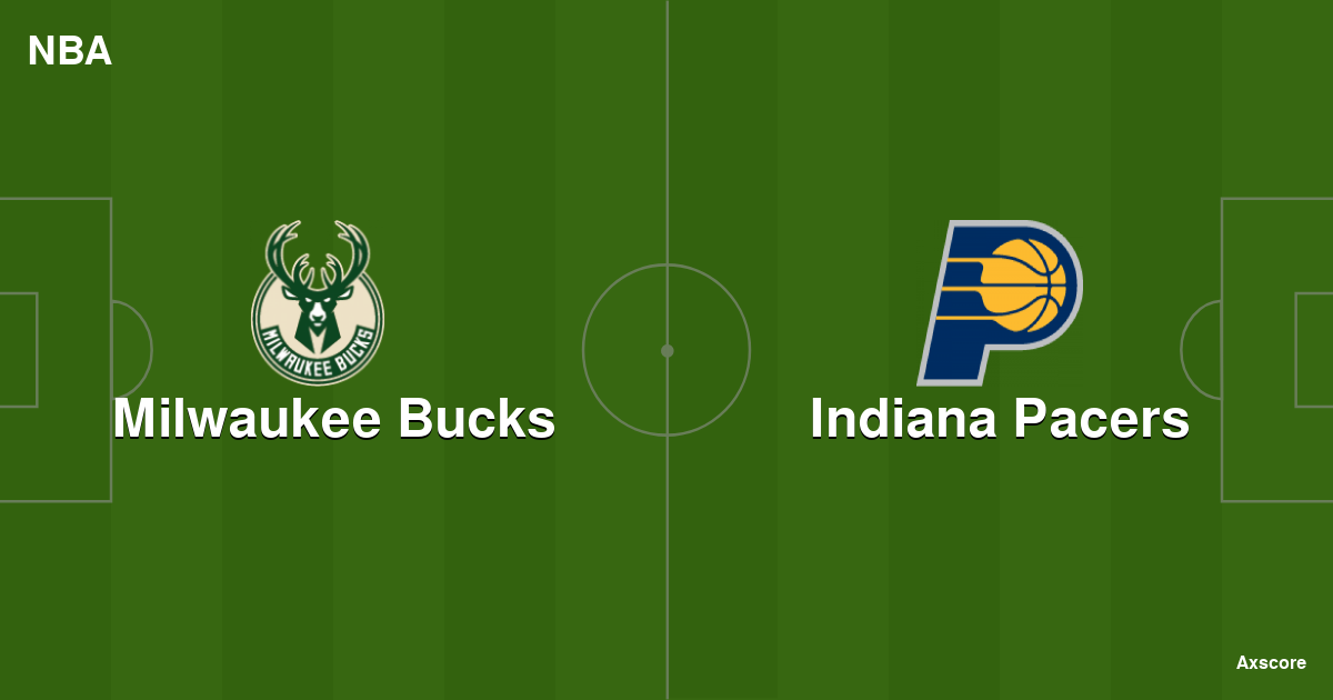 Axscore | Milwaukee Bucks vs Indiana Pacers livestream, H2H and lineups 29-04-2025